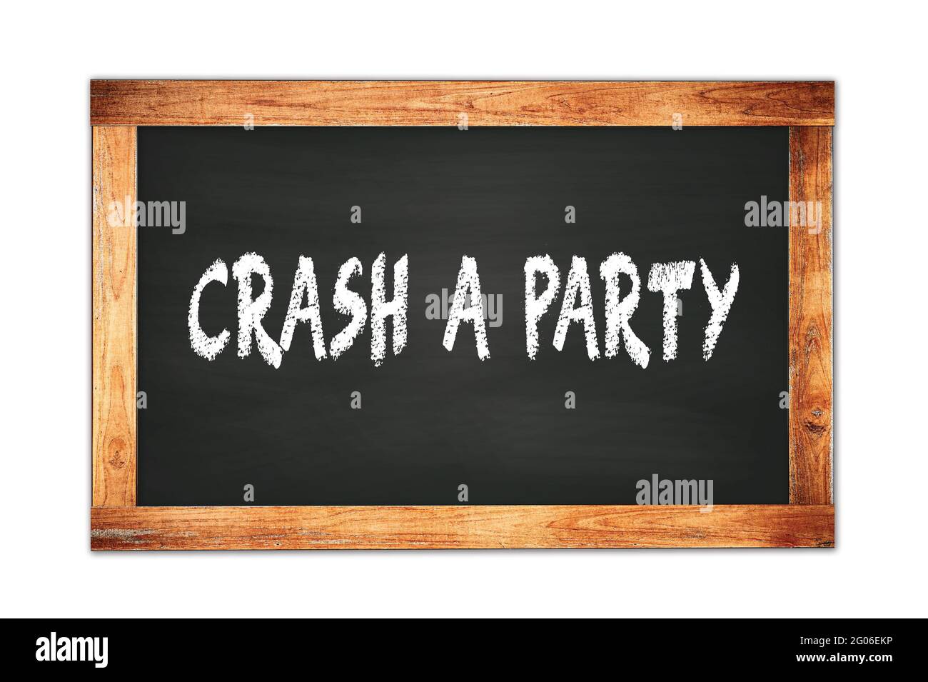 Crash a party word hi-res stock photography and images - Alamy