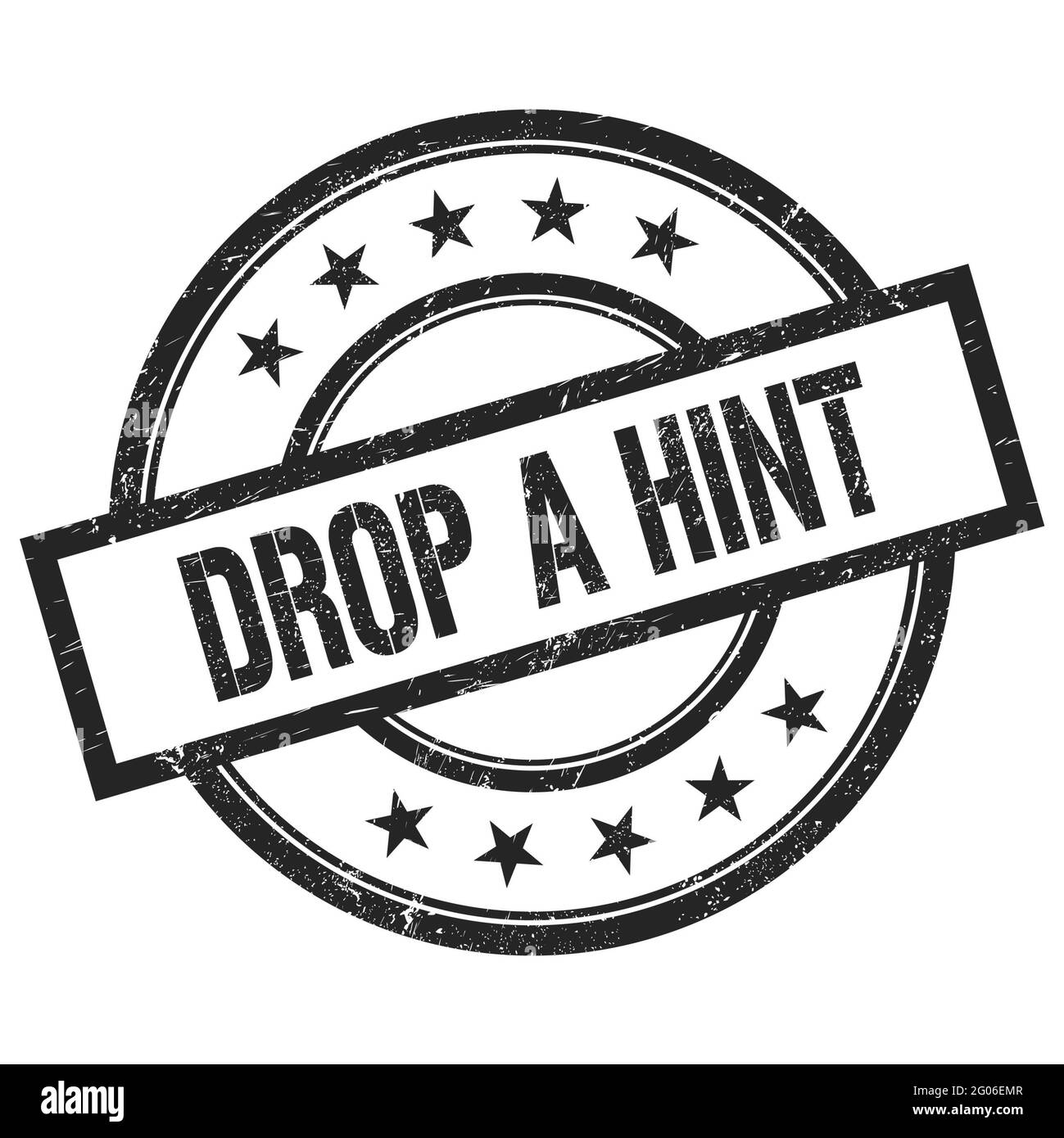 DROP A HINT text written on black round vintage rubber stamp Stock ...