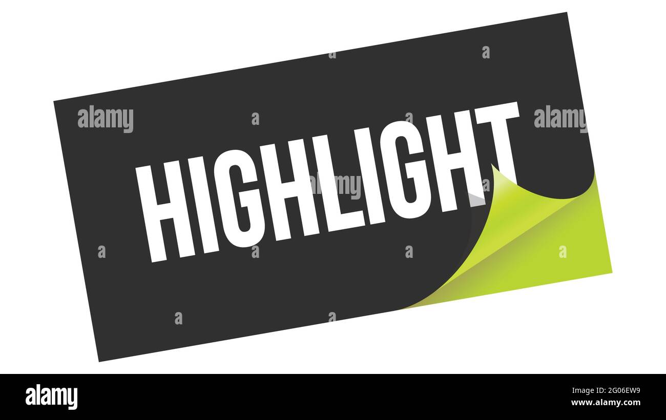 HIGHLIGHT text written on black green sticker stamp Stock Photo - Alamy