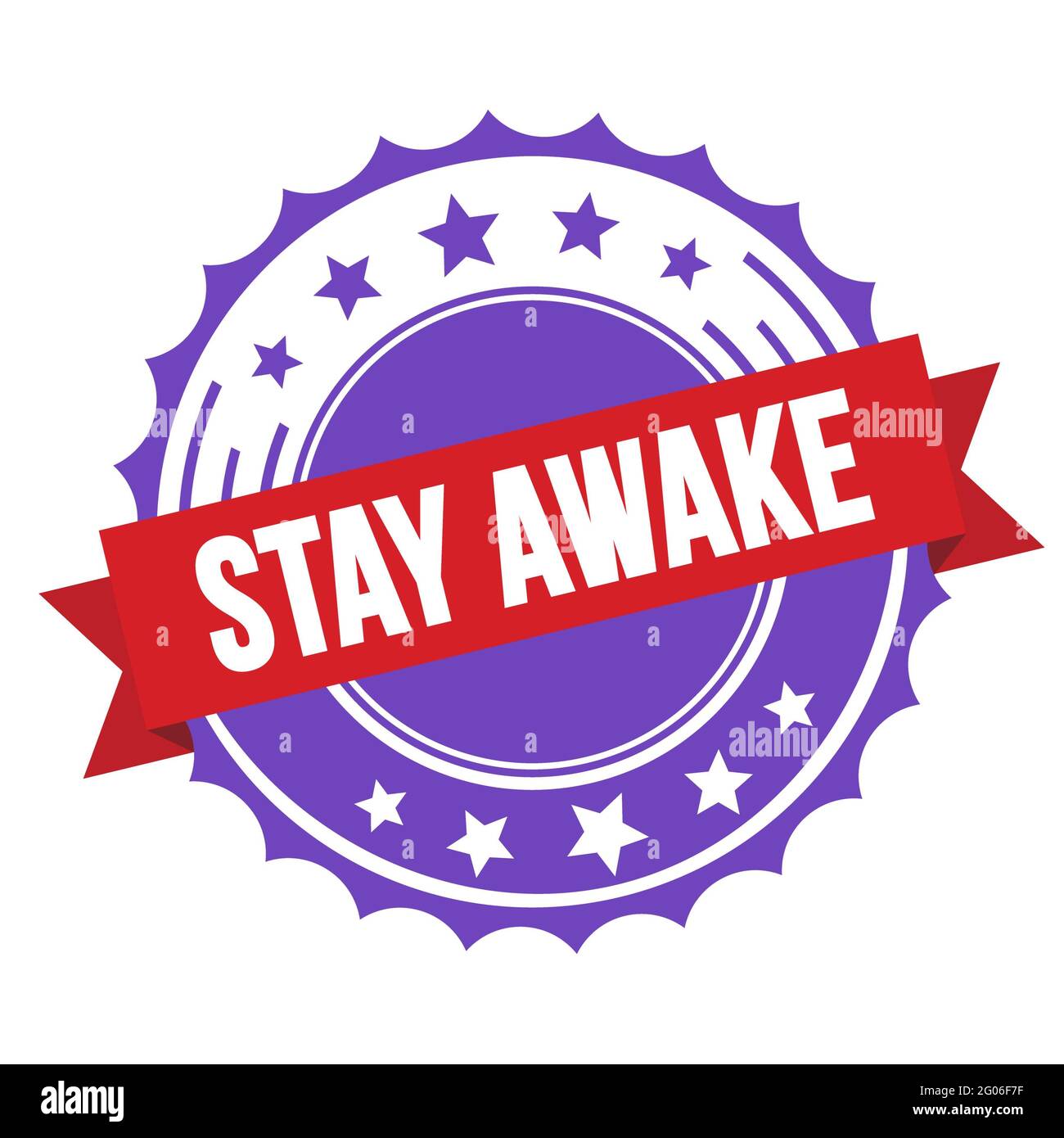 STAY AWAKE text on red violet ribbon badge stamp Stock Photo - Alamy