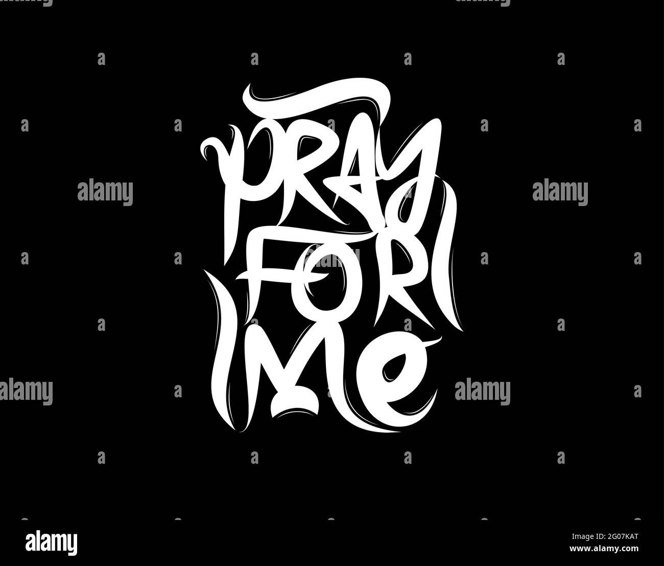 Pray For Me lettering text on black background in vector illustration ...