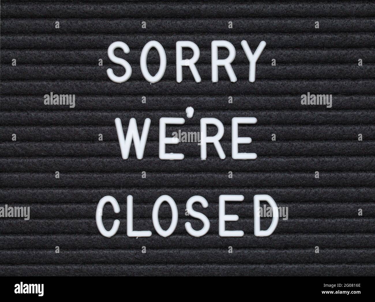 Sorry We're Closed Felt Letter Board Sign Stock Photo - Alamy