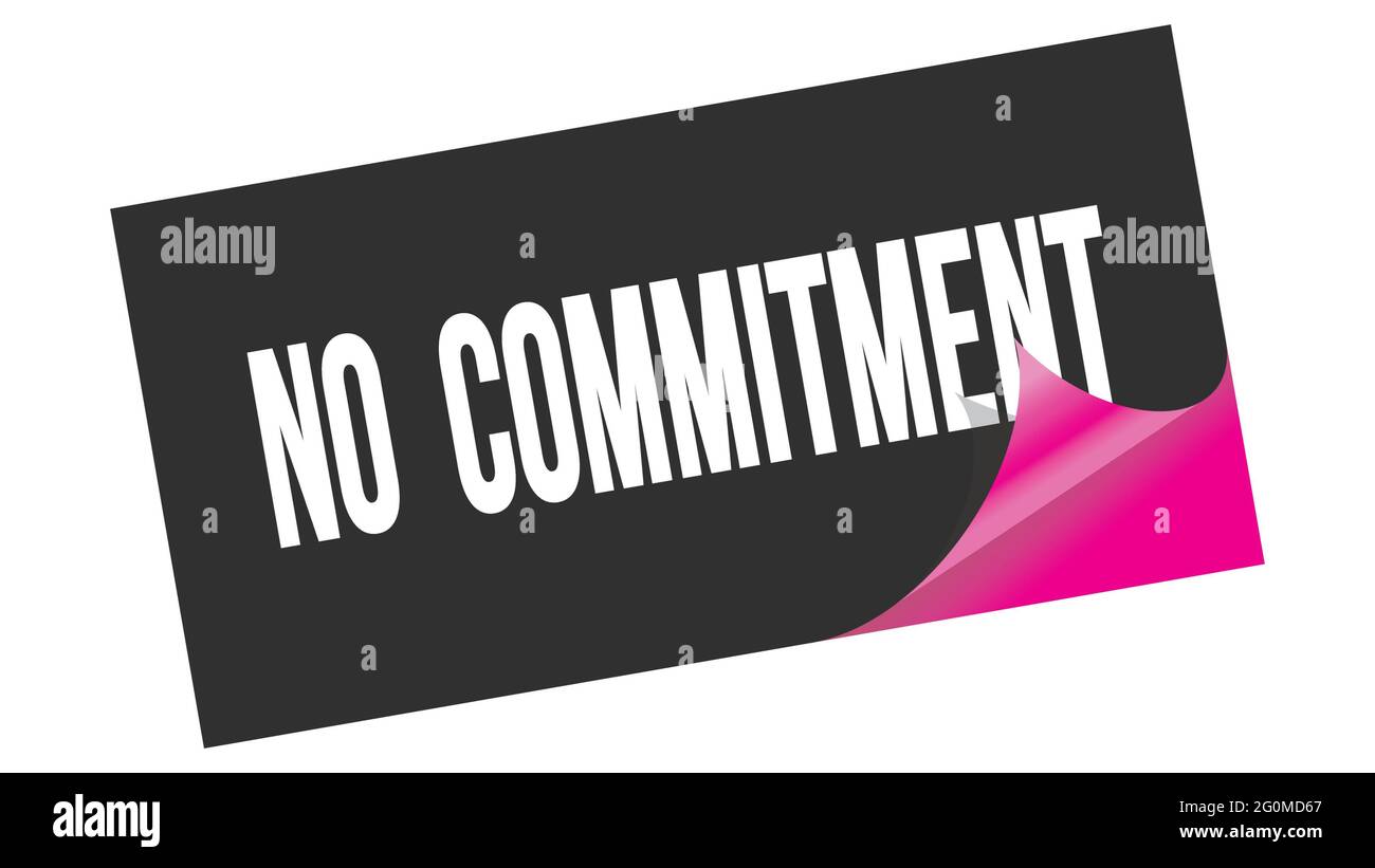 NO COMMITMENT text written on black pink sticker stamp Stock Photo - Alamy