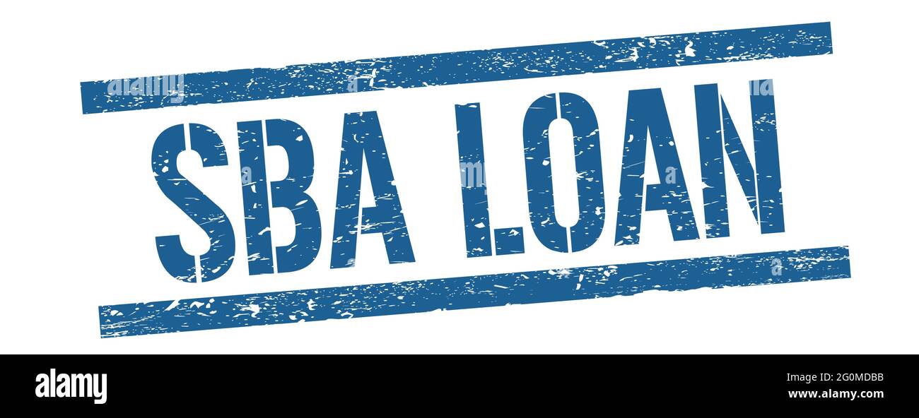 SBA LOAN text on blue grungy lines stamp sign Stock Photo - Alamy