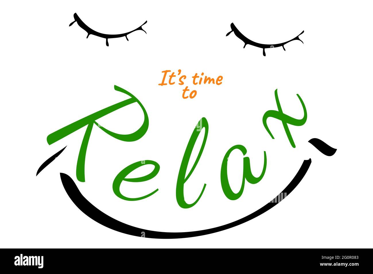 Simple Hand Draw Sketch Vector Lettering, It is Time to relax, beyond ...