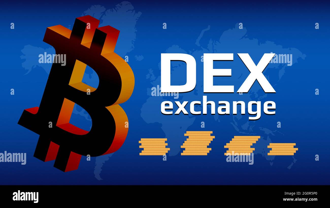 DEX decentralized exchange and bitcoin symbol with the world map on ...