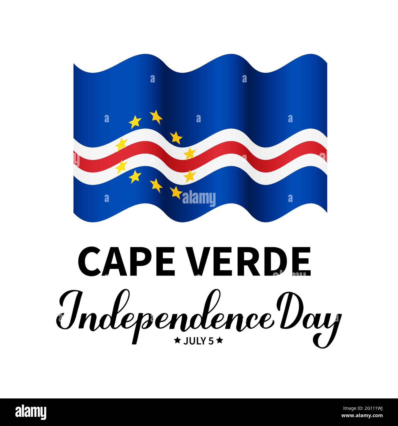 Cape Verde Independence Day lettering with wavy flag isolated on white ...