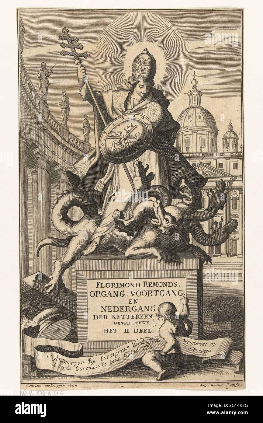 Catholicism overcomes the heresy; Rising, progress and Nedergang der ...