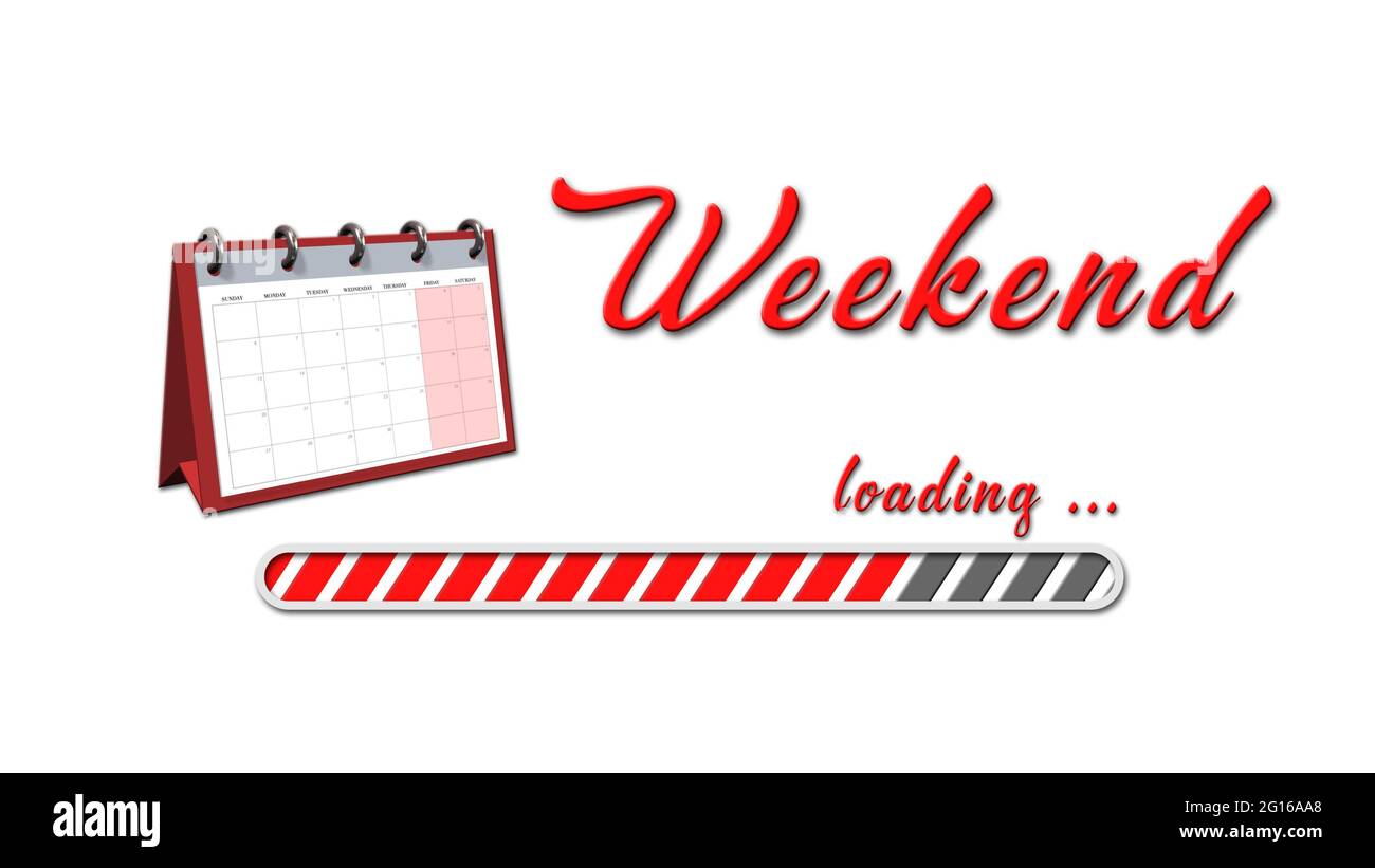Weekend loading greeting card with set-up calendar - red lettering and ...