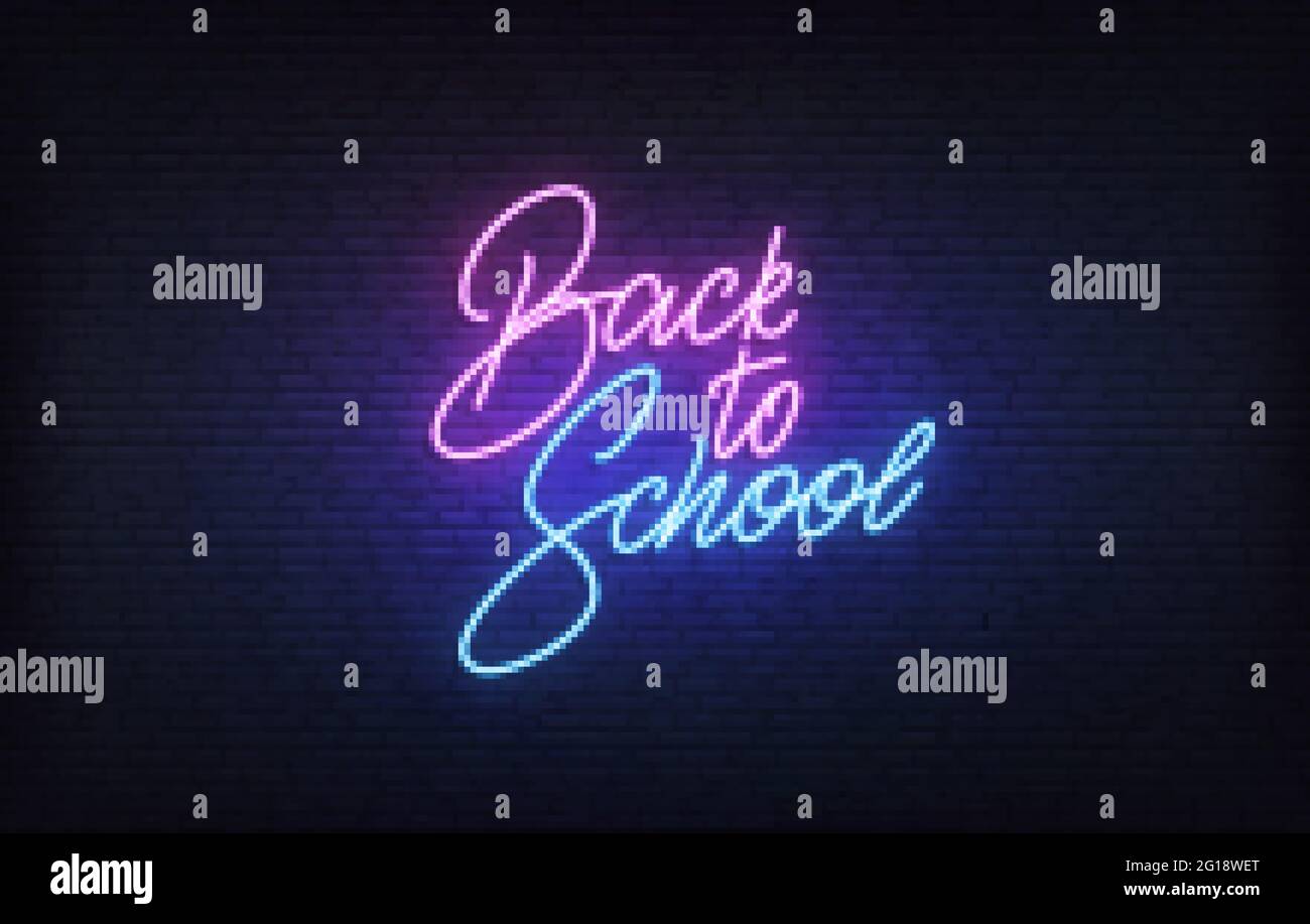 Back to School neon sign. Glowing Back to School lettering concept ...