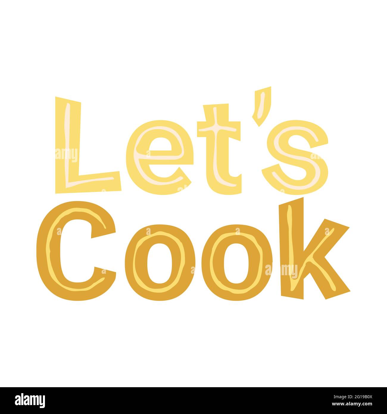 Colorful lettering slogan lets cook. Quote about kitchen and cooking ...