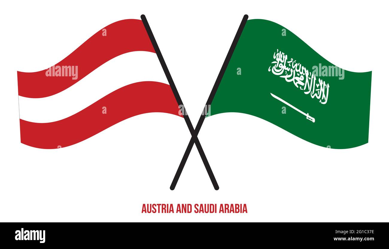 Austria and Saudi Arabia Flags Crossed And Waving Flat Style. Official ...