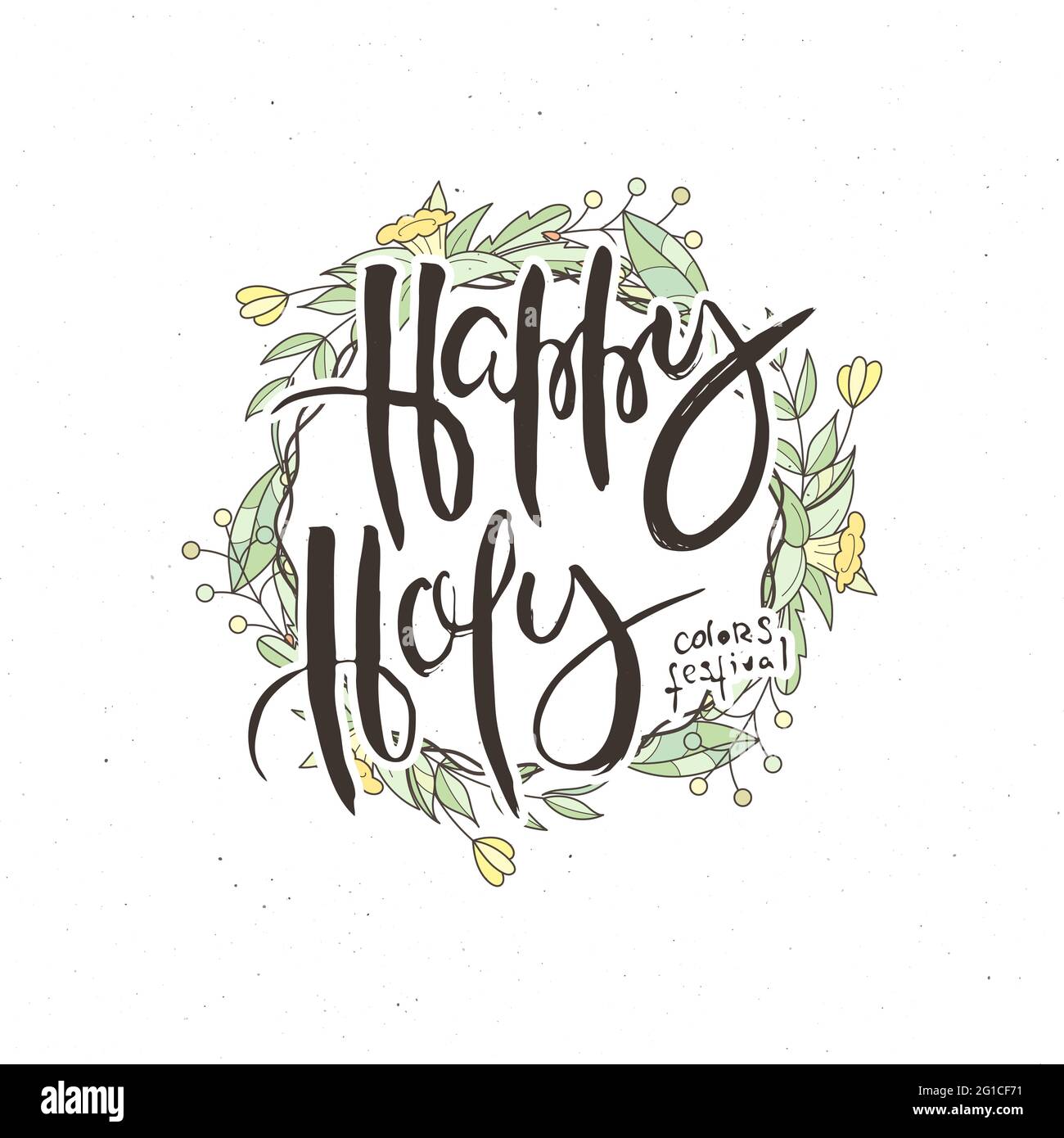 Happy Holy. Hand lettering grunge card with flower background ...