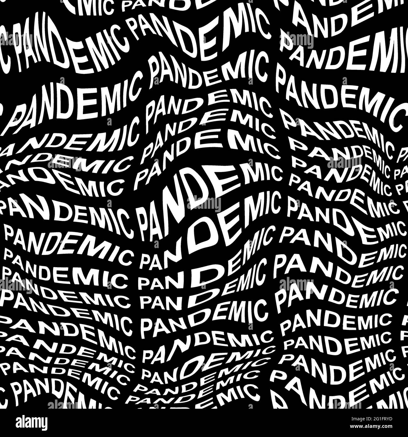PANDEMIC word warped, distorted, repeated, and arranged into seamless ...