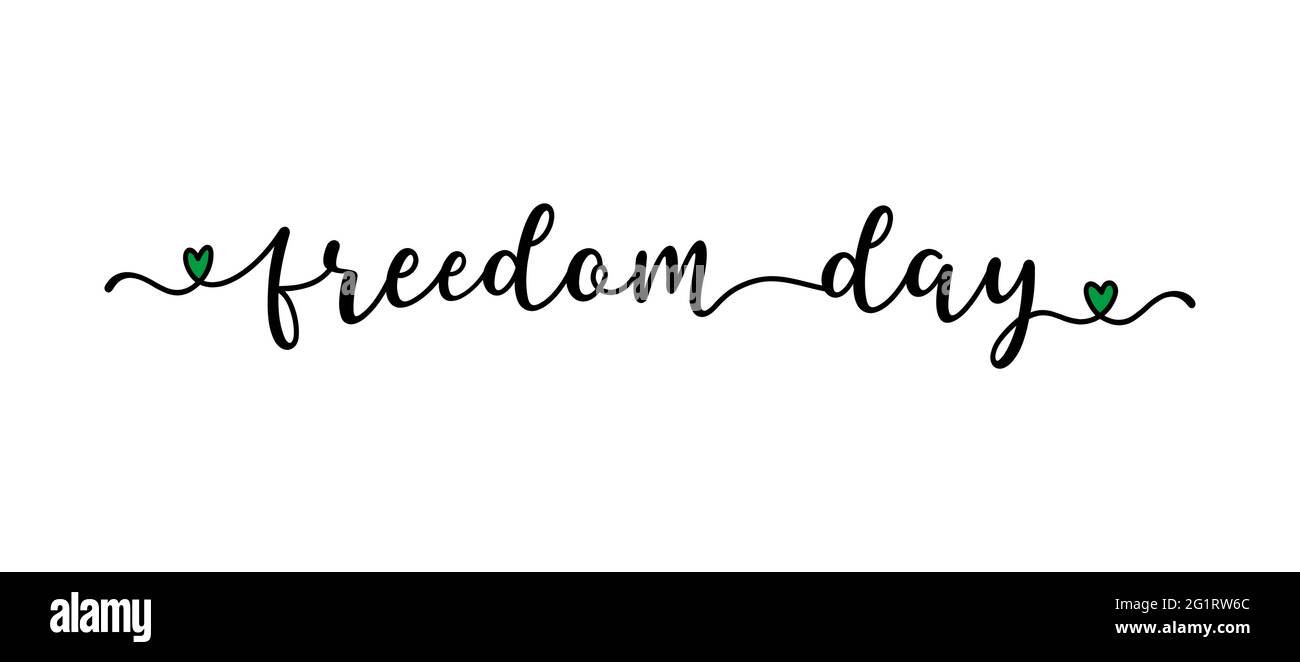 Hand sketched FREEDOM DAY word as banner. Lettering or modern ...