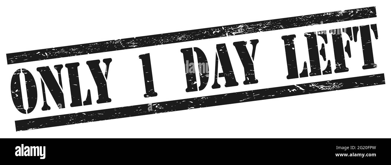 1 day only word Black and White Stock Photos & Images - Alamy