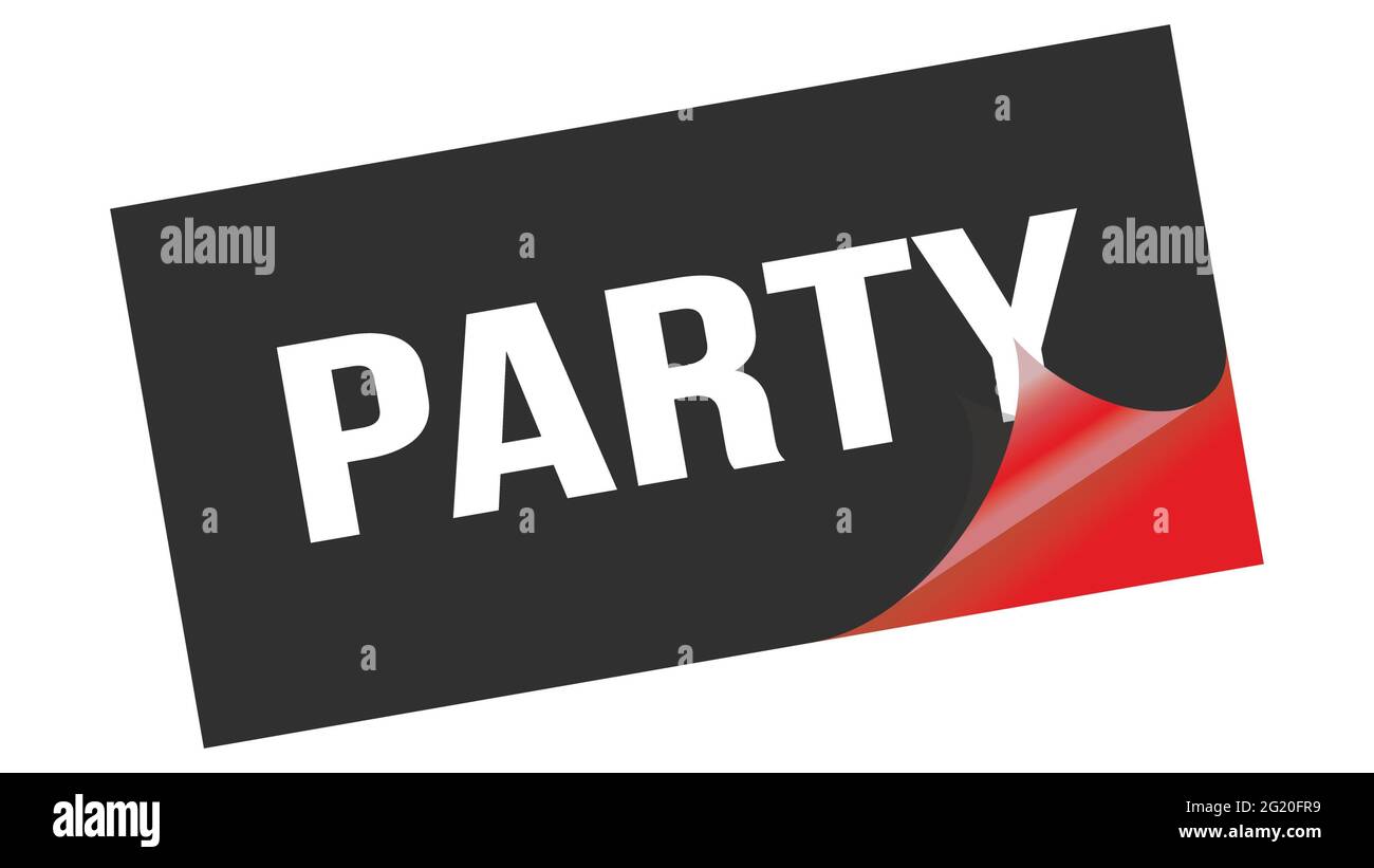 PARTY text written on black red sticker stamp Stock Photo - Alamy