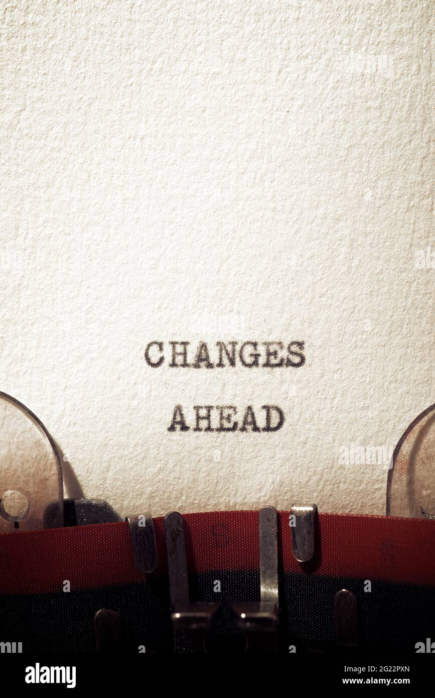 Changes ahead hi-res stock photography and images - Alamy