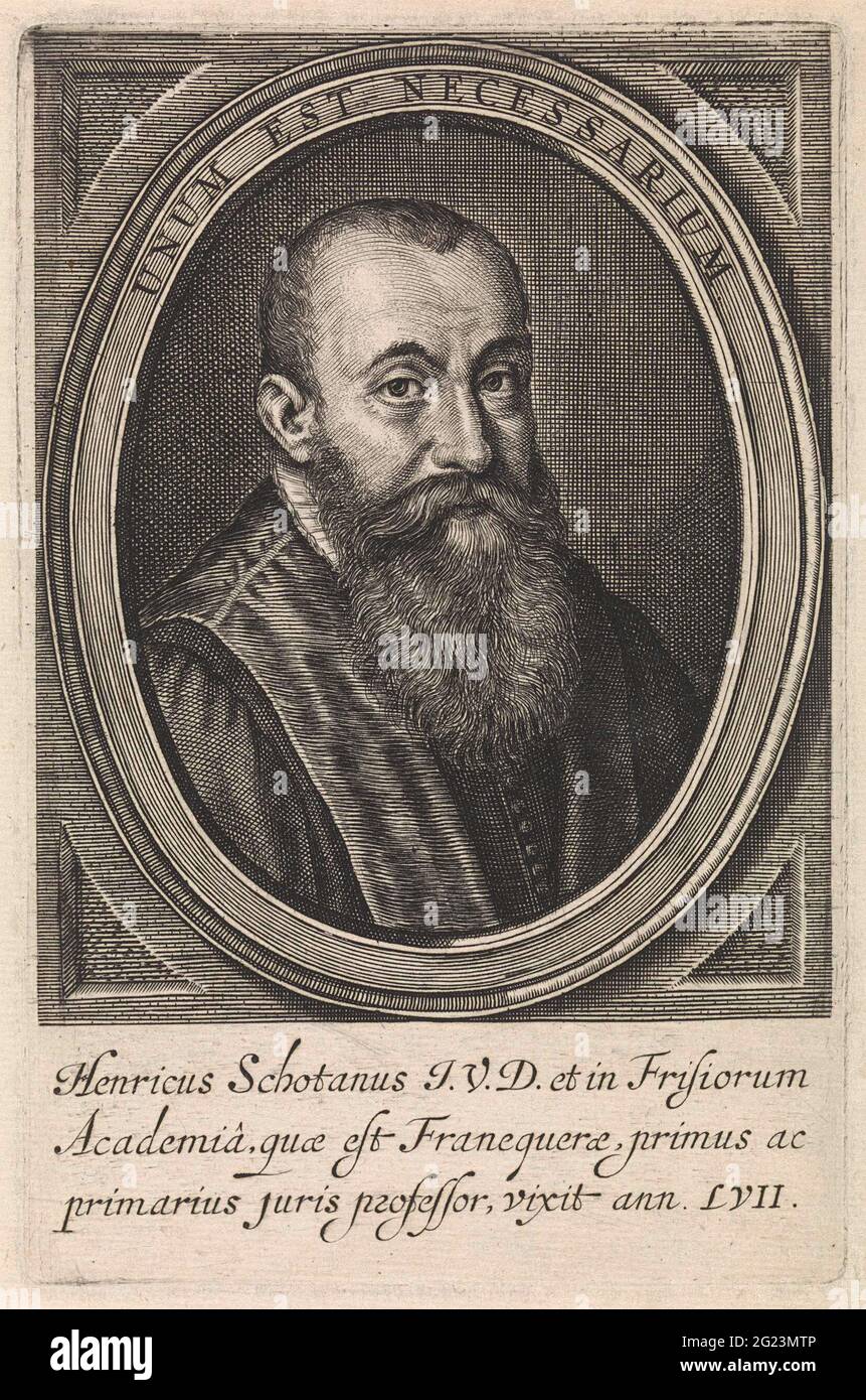 Portrait of Henricus Schotanus. Portrait of the professor of Henricus ...