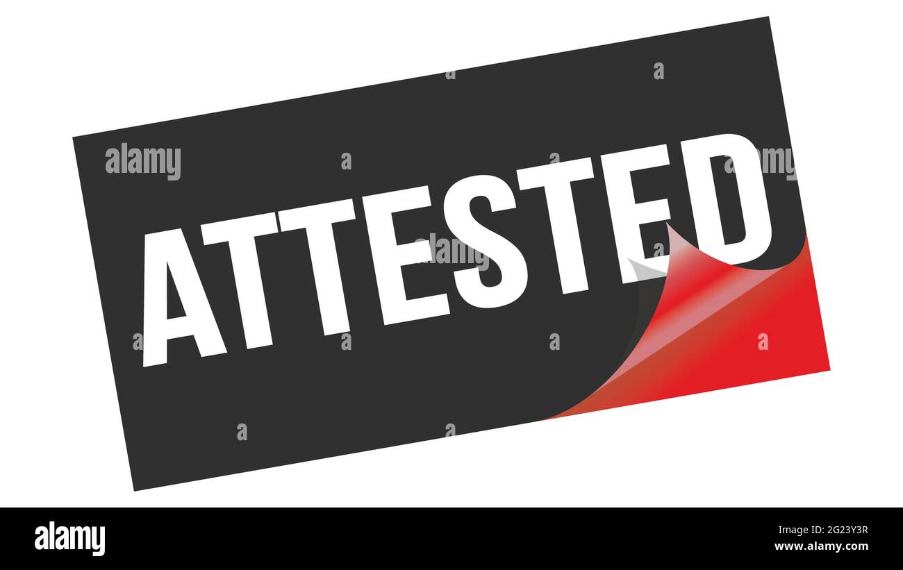 Attested Stamp High Resolution Stock Photography and Images - Alamy