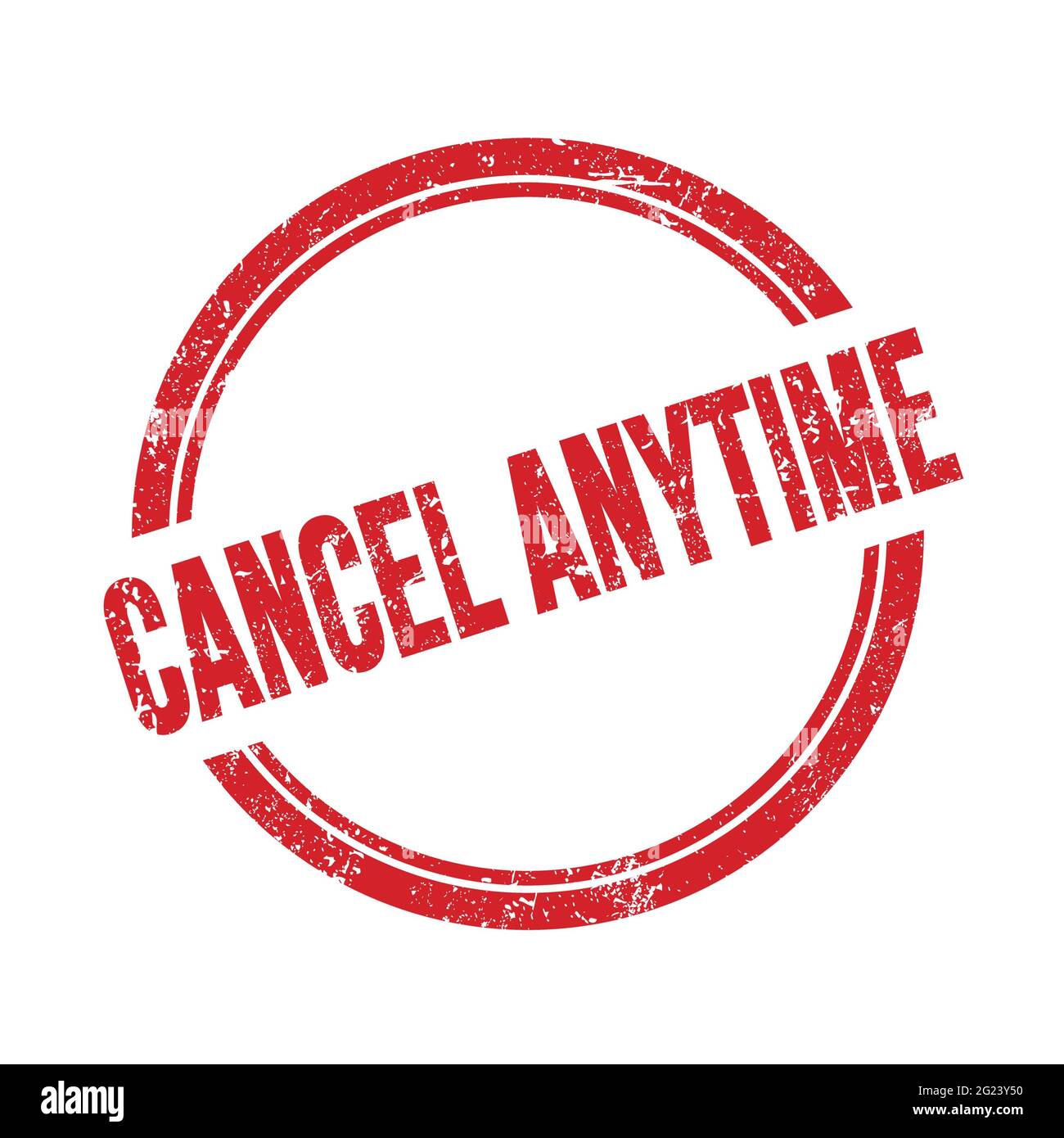 Cancel anytime word hi-res stock photography and images - Alamy
