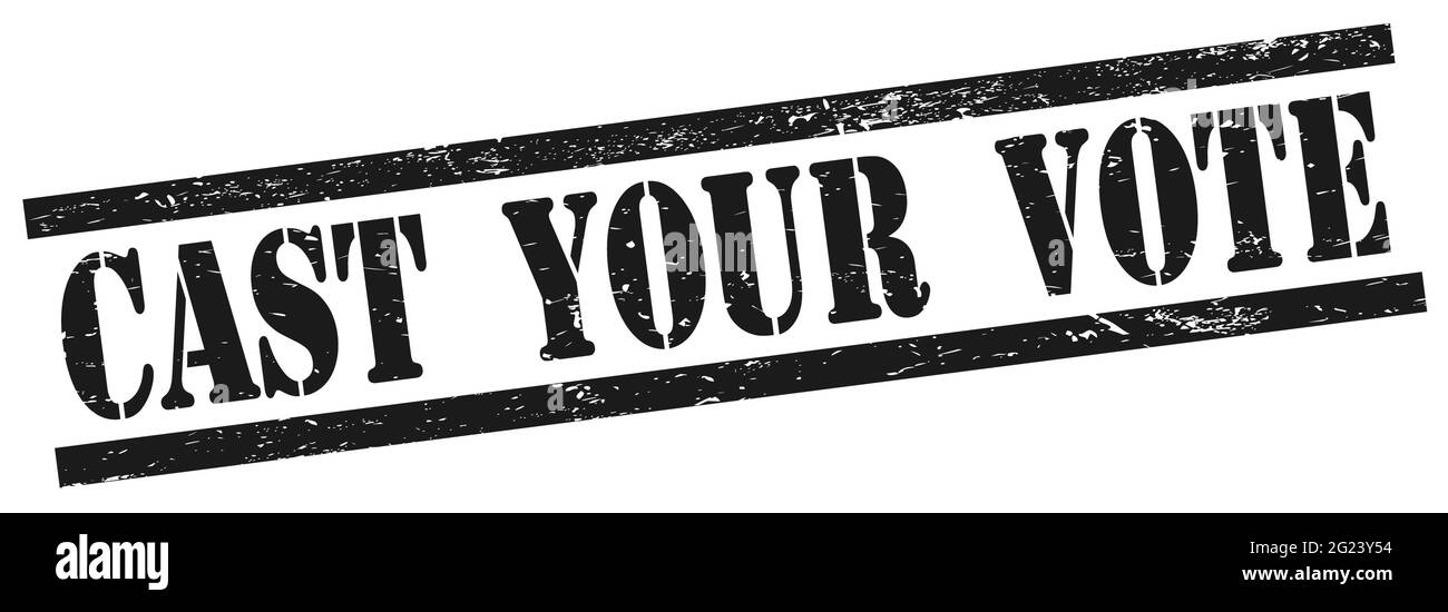 Cast your vote text Black and White Stock Photos & Images - Alamy
