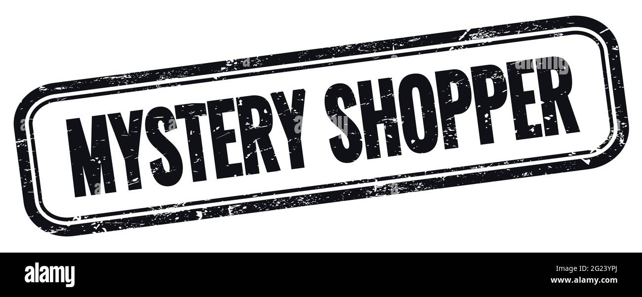 MYSTERY SHOPPER text on black grungy vintage rectangle stamp Stock ...