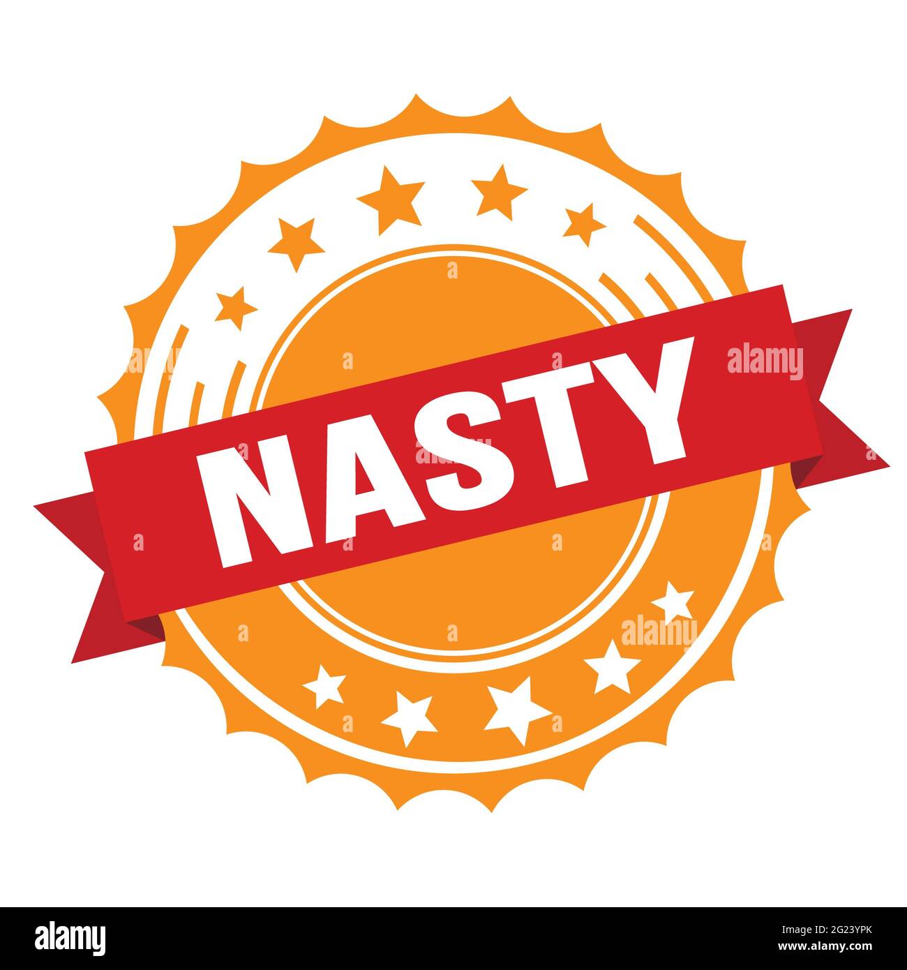 NASTY text on red orange ribbon badge stamp Stock Photo - Alamy