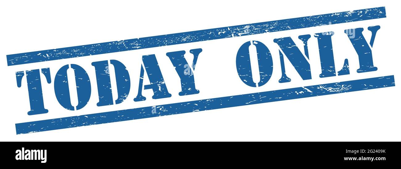 Today only rubber stamp hi-res stock photography and images - Alamy