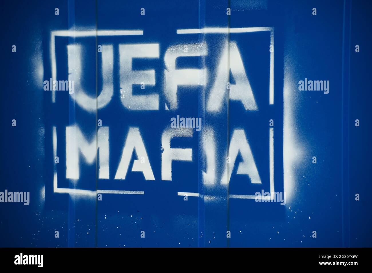 Bucharest, Romania - June 08, 2021: UEFA MAFIA message is painted on a ...