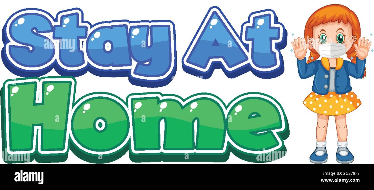 Stay At Home font design with a girl wearing medical mask on white ...