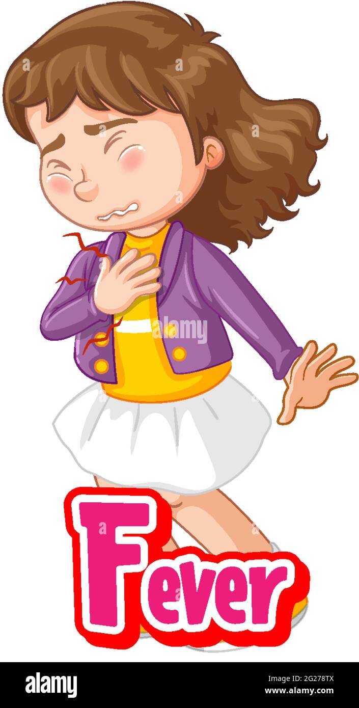 Fever font with a girl feel sick character isolated on white background ...