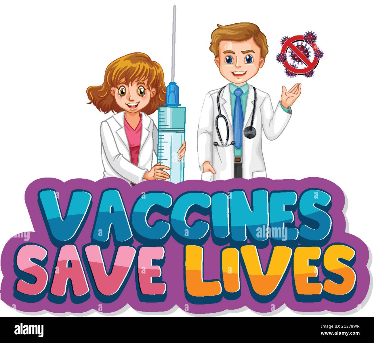 Vaccines save lives font design with doctor cartoon character on white ...