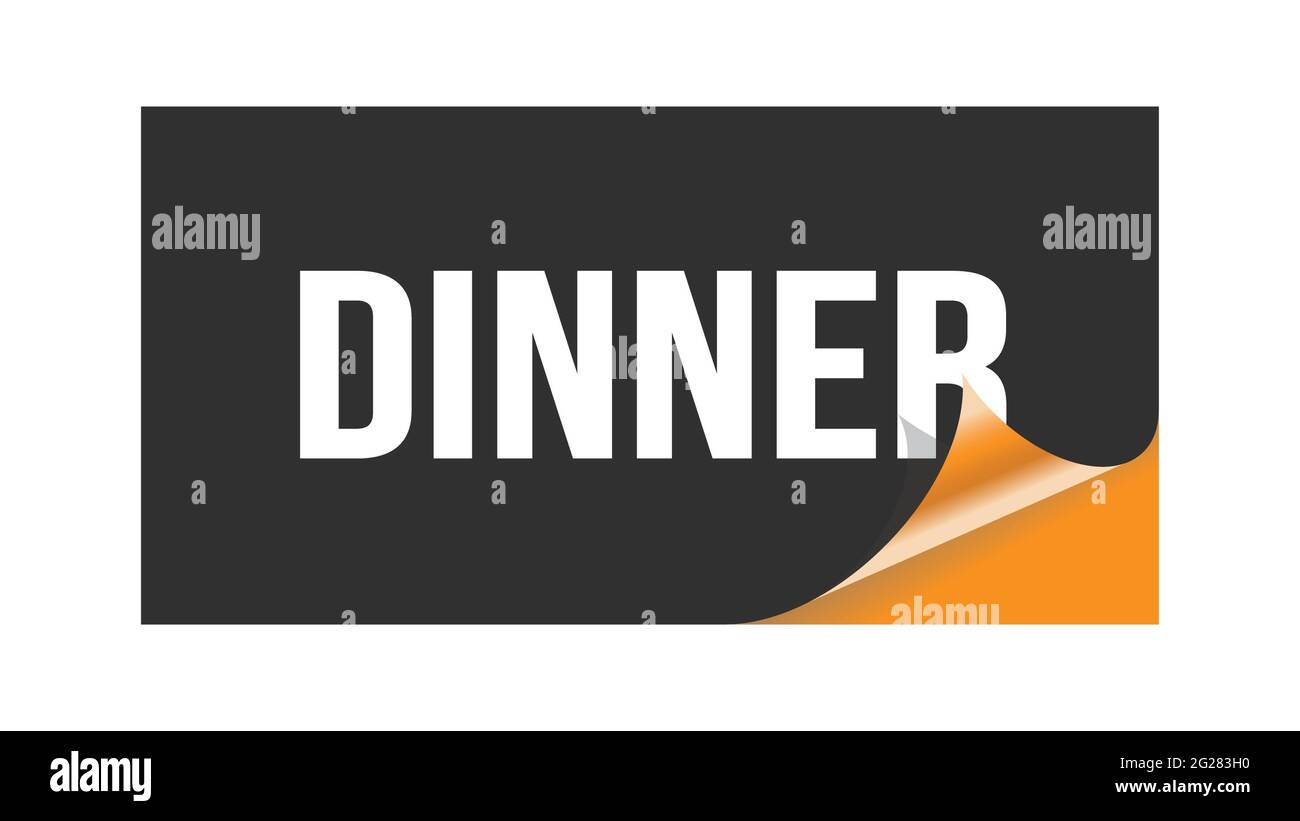 DINNER text written on black orange sticker stamp Stock Photo - Alamy