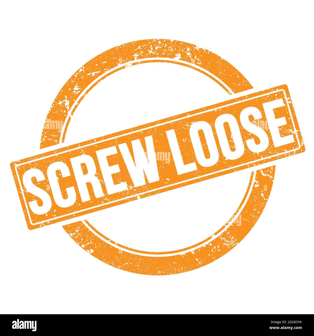 SCREW LOOSE text on orange grungy round vintage stamp Stock Photo - Alamy