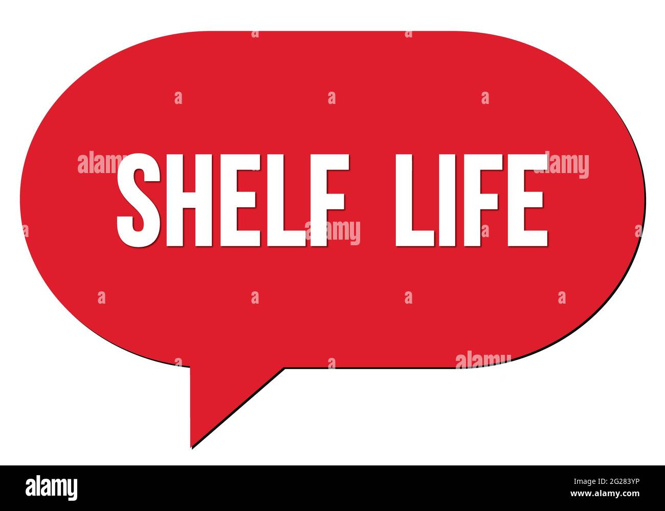 SHELF LIFE text written in a red speech bubble stamp Stock Photo - Alamy