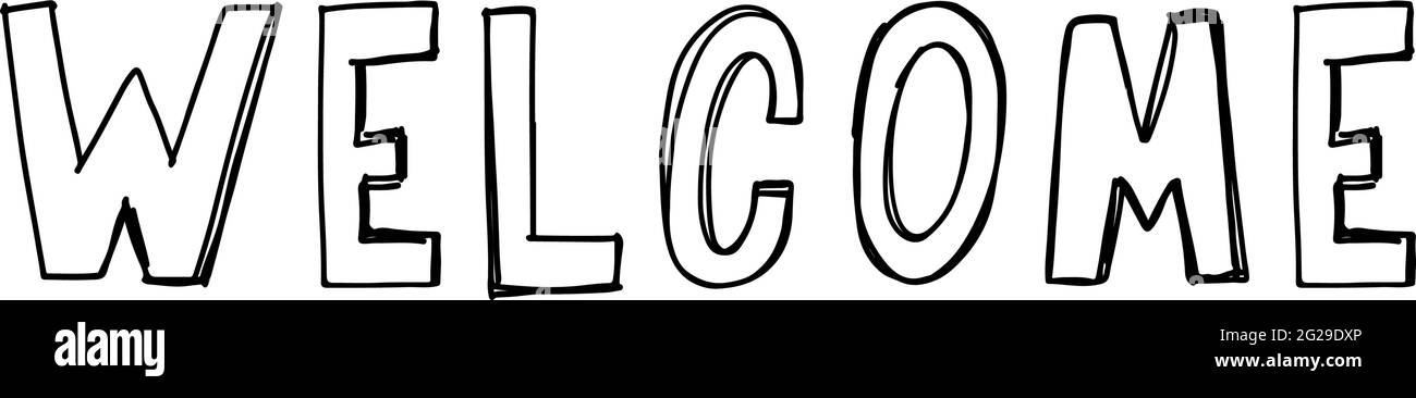 'welcome' hand lettering, vector text phrase Stock Vector Image & Art ...
