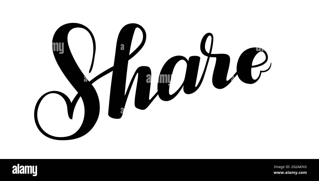 Share lettering. Calligraphic letters composing word Share. Black ...