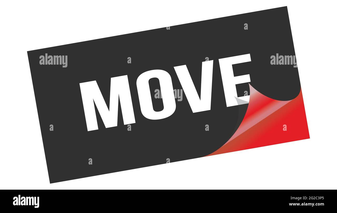 MOVE text written on black red sticker stamp Stock Photo - Alamy