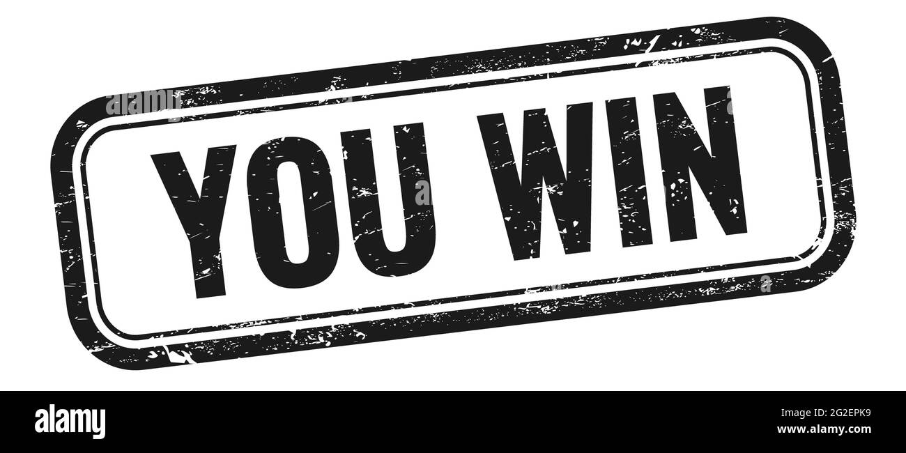 YOU WIN text on black grungy vintage rectangle stamp Stock Photo - Alamy