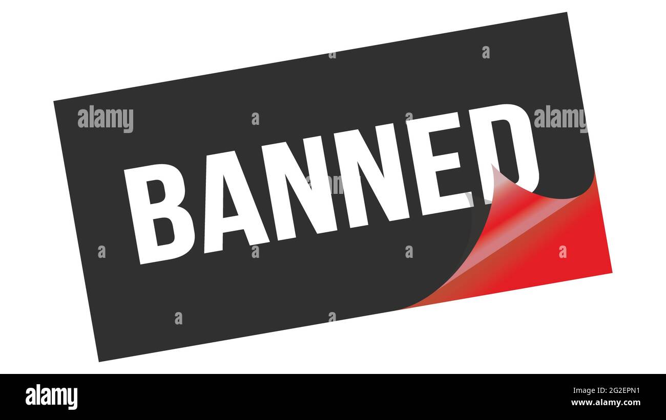 BANNED text written on black red sticker stamp Stock Photo - Alamy
