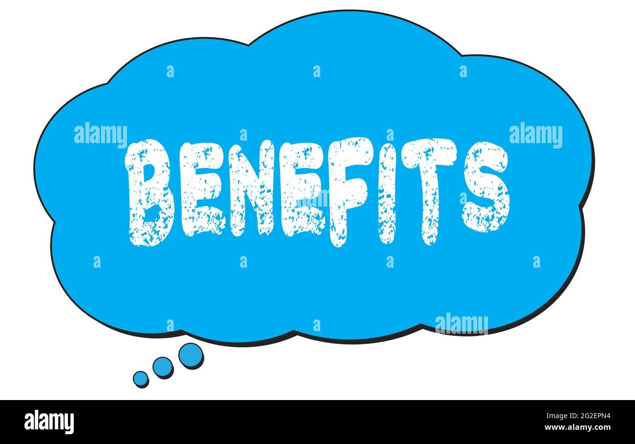 BENEFITS text written on a blue thought cloud bubble Stock Photo - Alamy