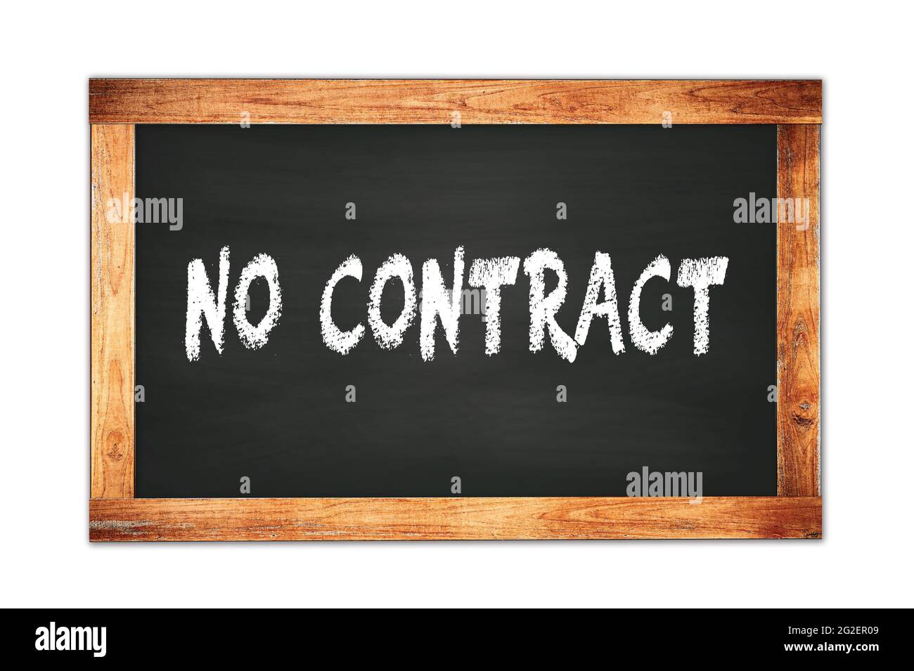 NO CONTRACT text written on black wooden frame school blackboard Stock ...