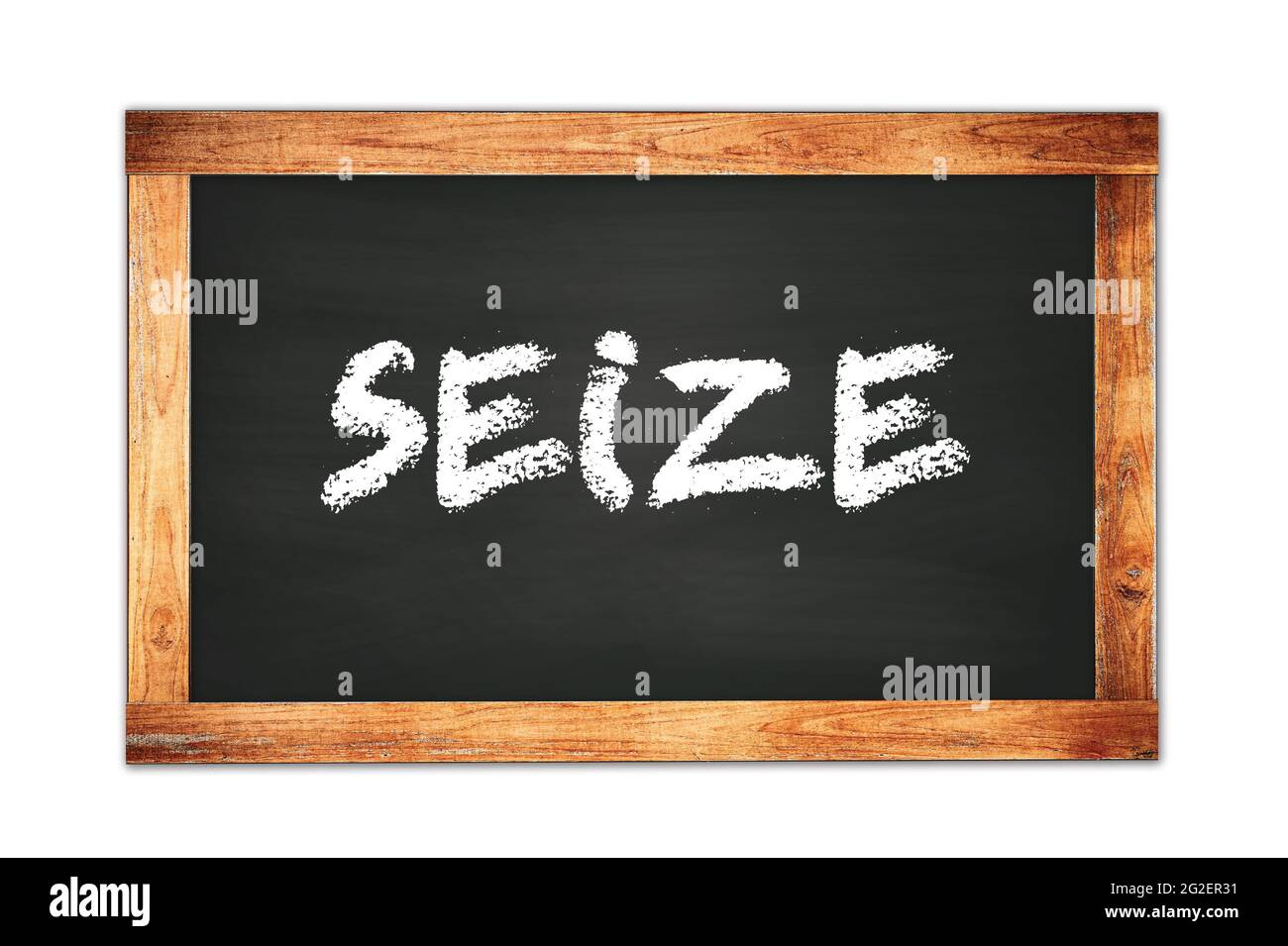 SEIZE text written on black wooden frame school blackboard Stock Photo ...