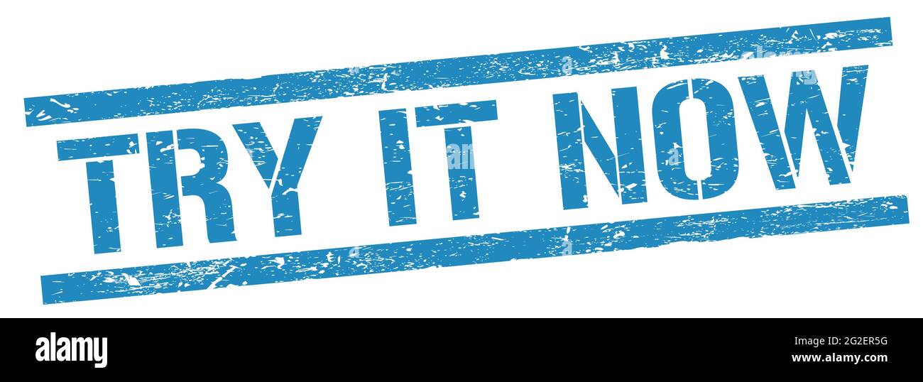 TRY IT NOW text on blue grungy rectangle stamp sign Stock Photo - Alamy