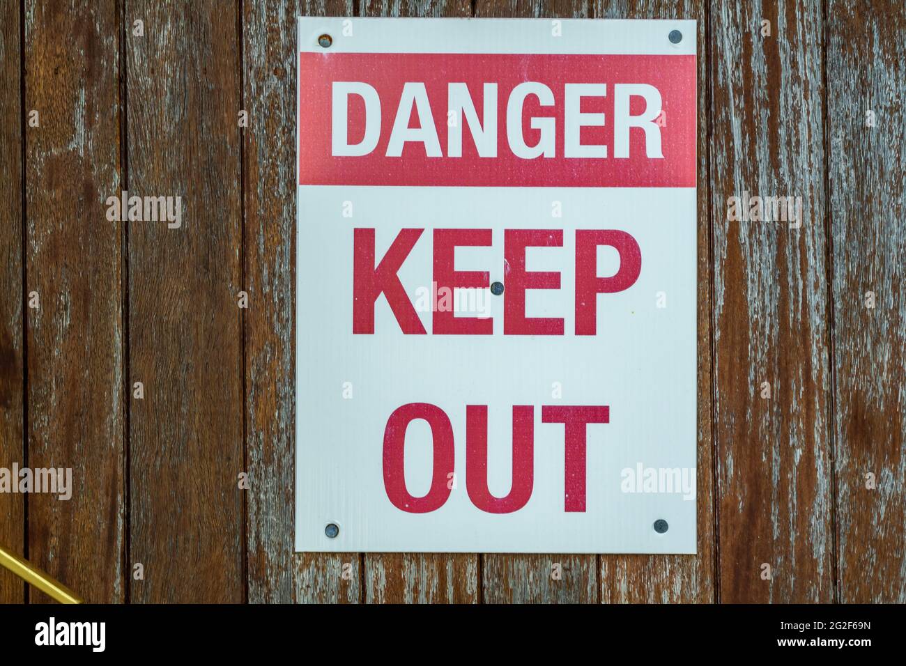 Danger keep out sign door hi-res stock photography and images - Alamy