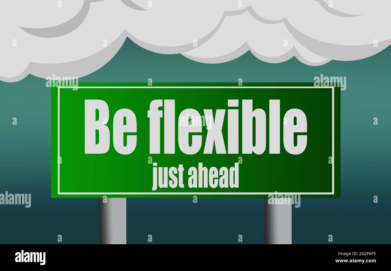 Be flexible word with exit highway street sign, 3D rendering Stock ...
