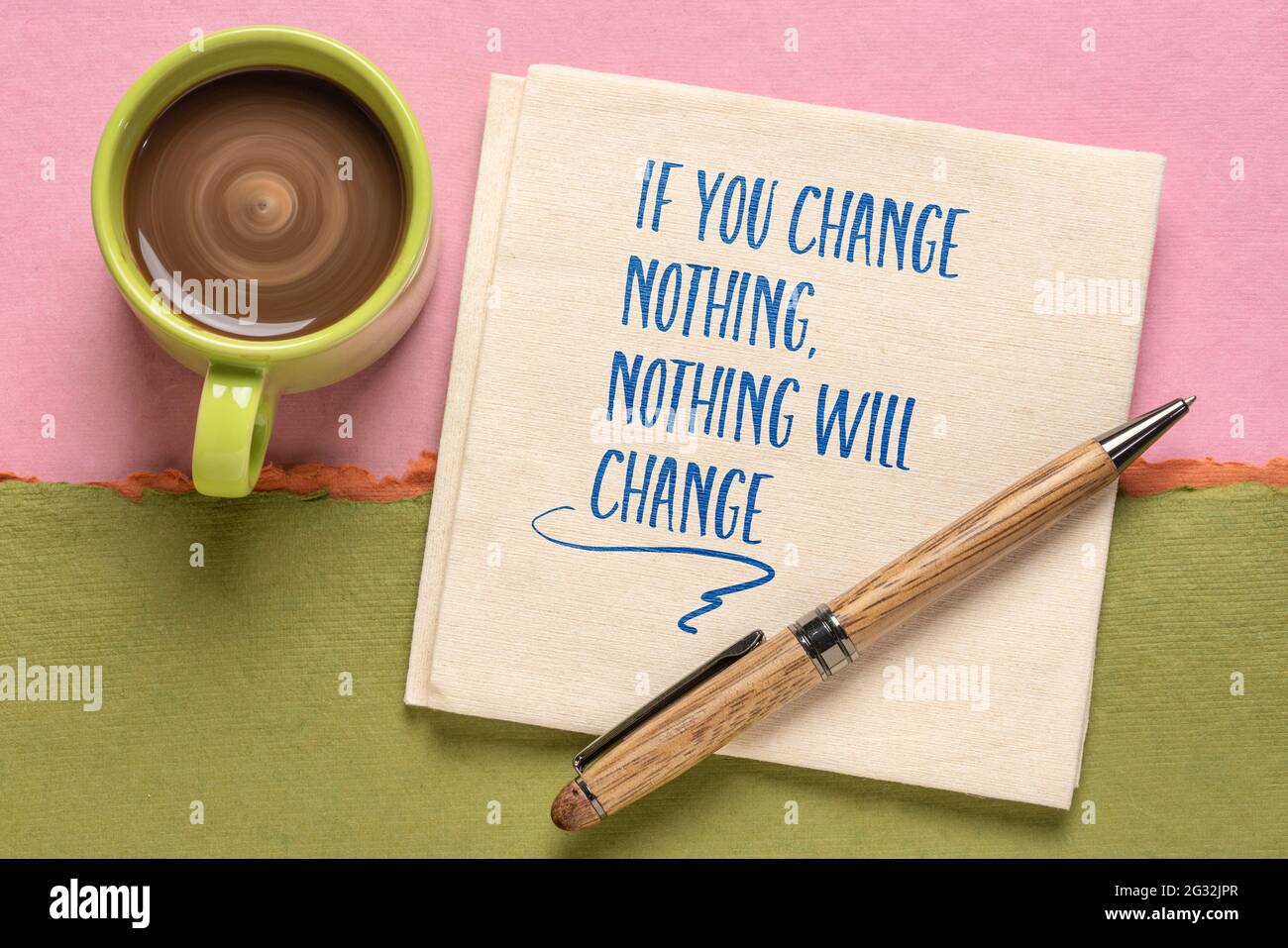 if you change nothing, nothing will change inspirational note ...