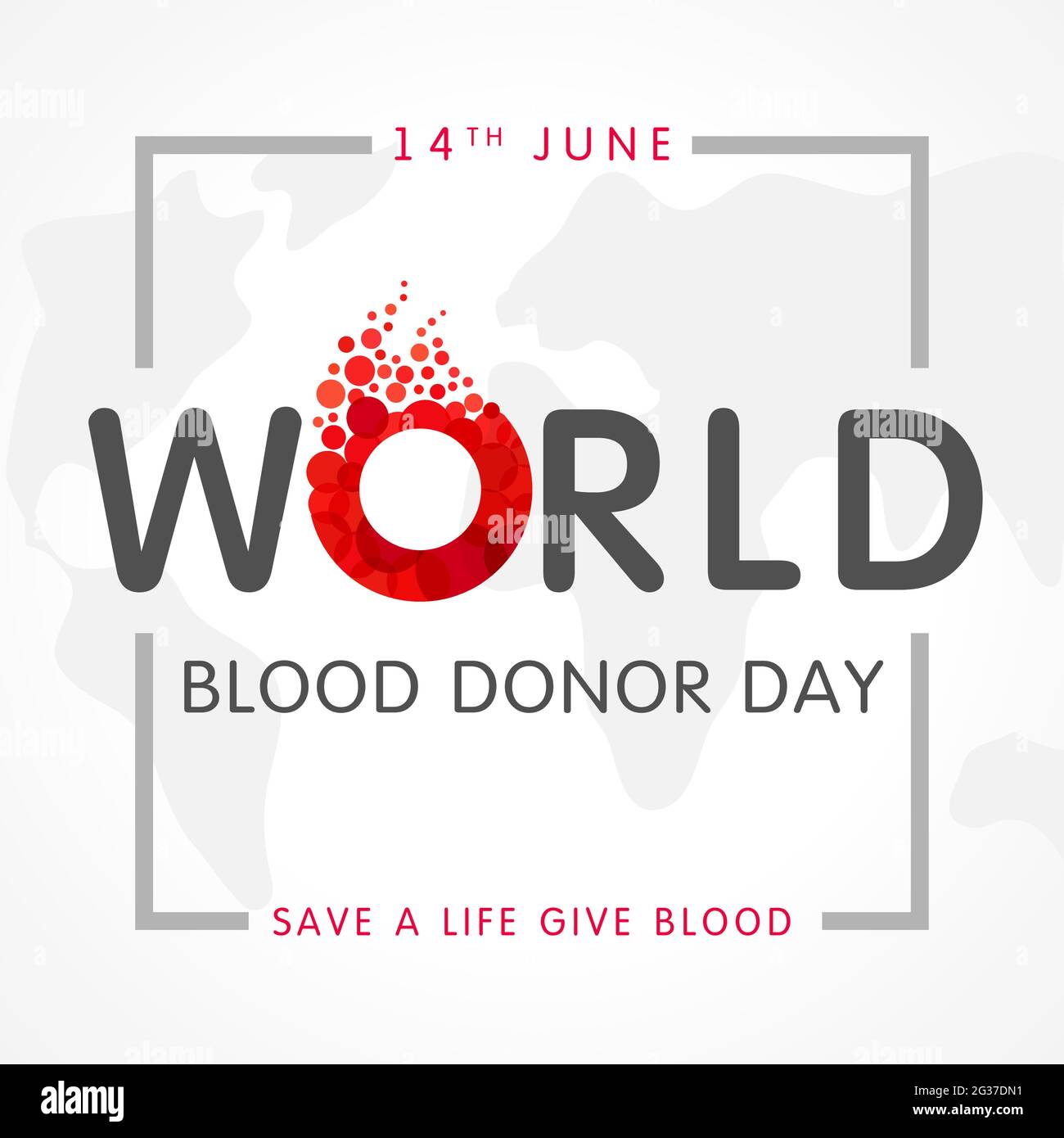 World blood donor day, map and lettering. Vector illustration of Donate ...