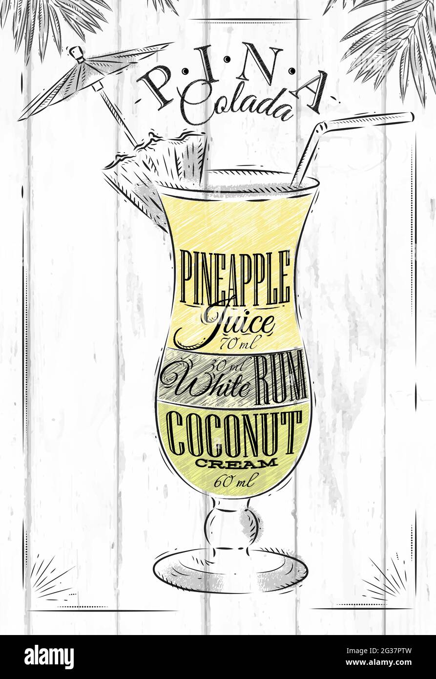Pina Colada cocktail in vintage style stylized painted on wooden boards ...